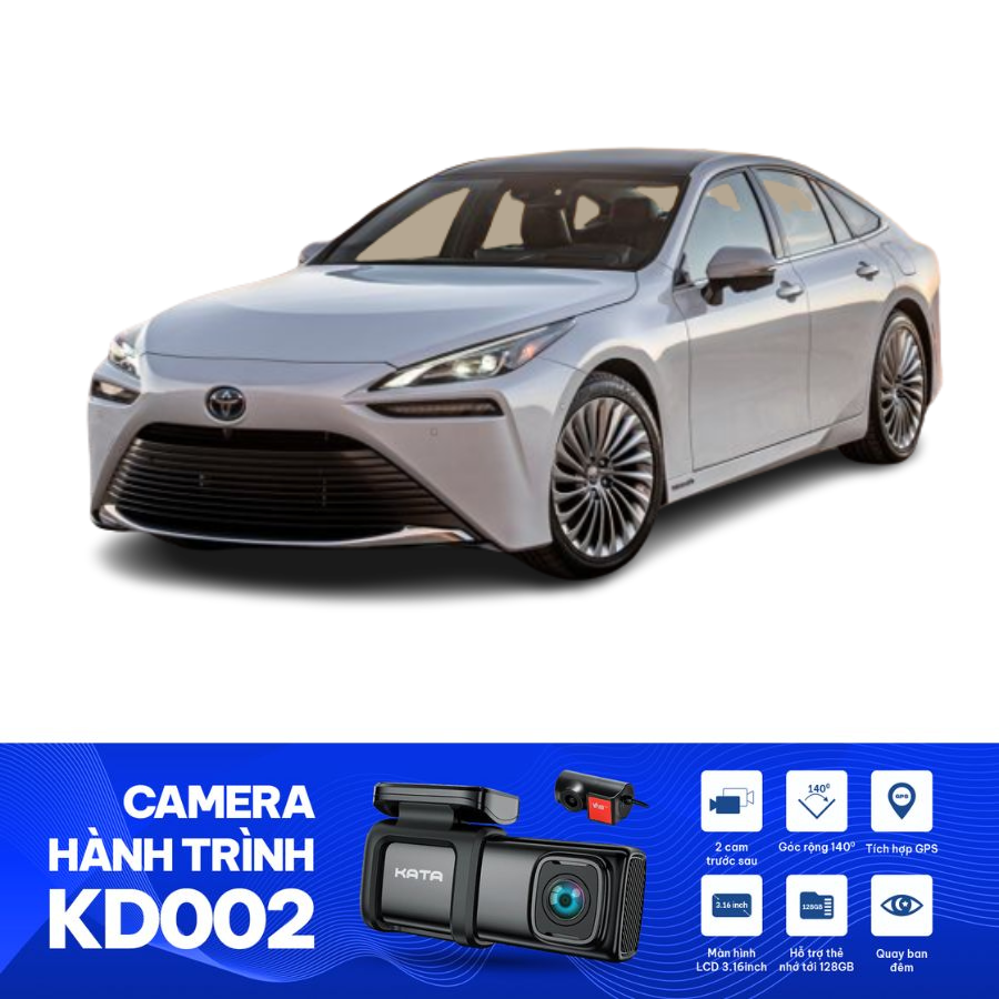 Khám Phá Camera Hành Trình KATA KD002 Cho Xe Toyota Mirai 2022